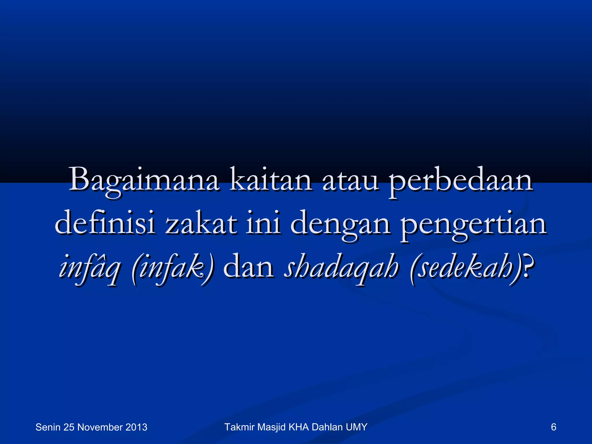 Zakat, infak dan sedekah | PPT