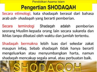 ZAKAT INFAQ SHADAQAH DALAM AGAMA ISLAM YANG BENAR | PPTX
