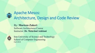Apache Mesos: Architecture, Design and Code Review | PPTX