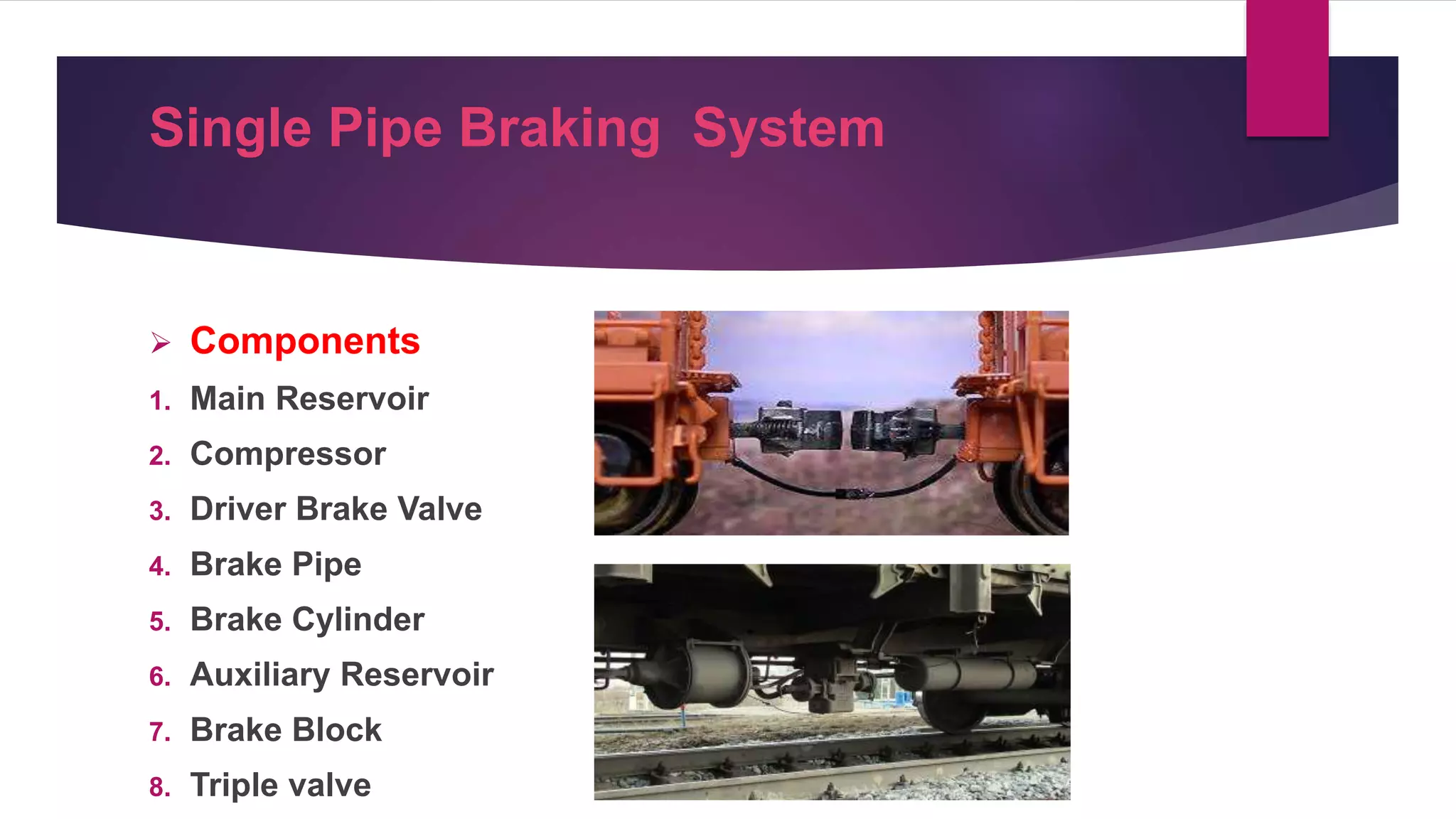 AIR BRAKING SYSTEM IN RAILWAYS | PPTX