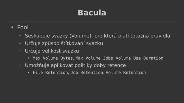 Zálohování – od tar k Bacula | PPT
