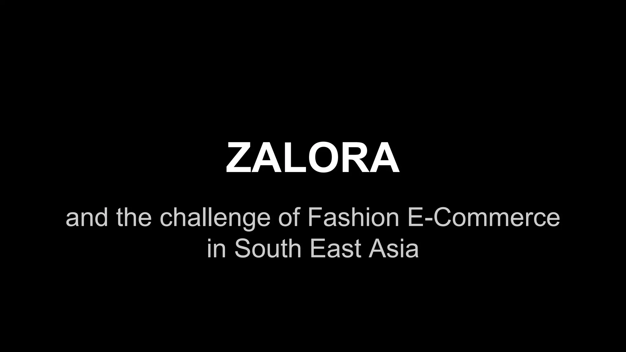 Zalora | PPTX