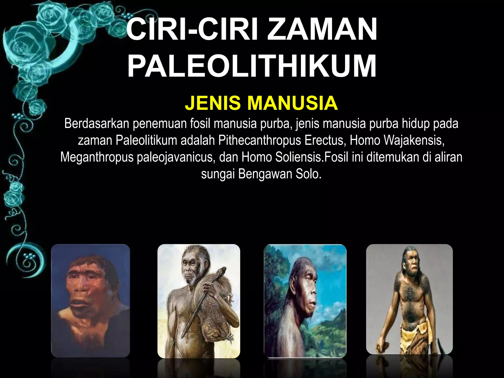 Zaman Paleolitikum (Batu Tua) kelas X SMA sem.1 | PPTX