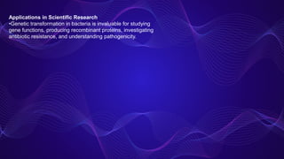 Genetic Transformation of Bacteria: Methods and Applications in ...