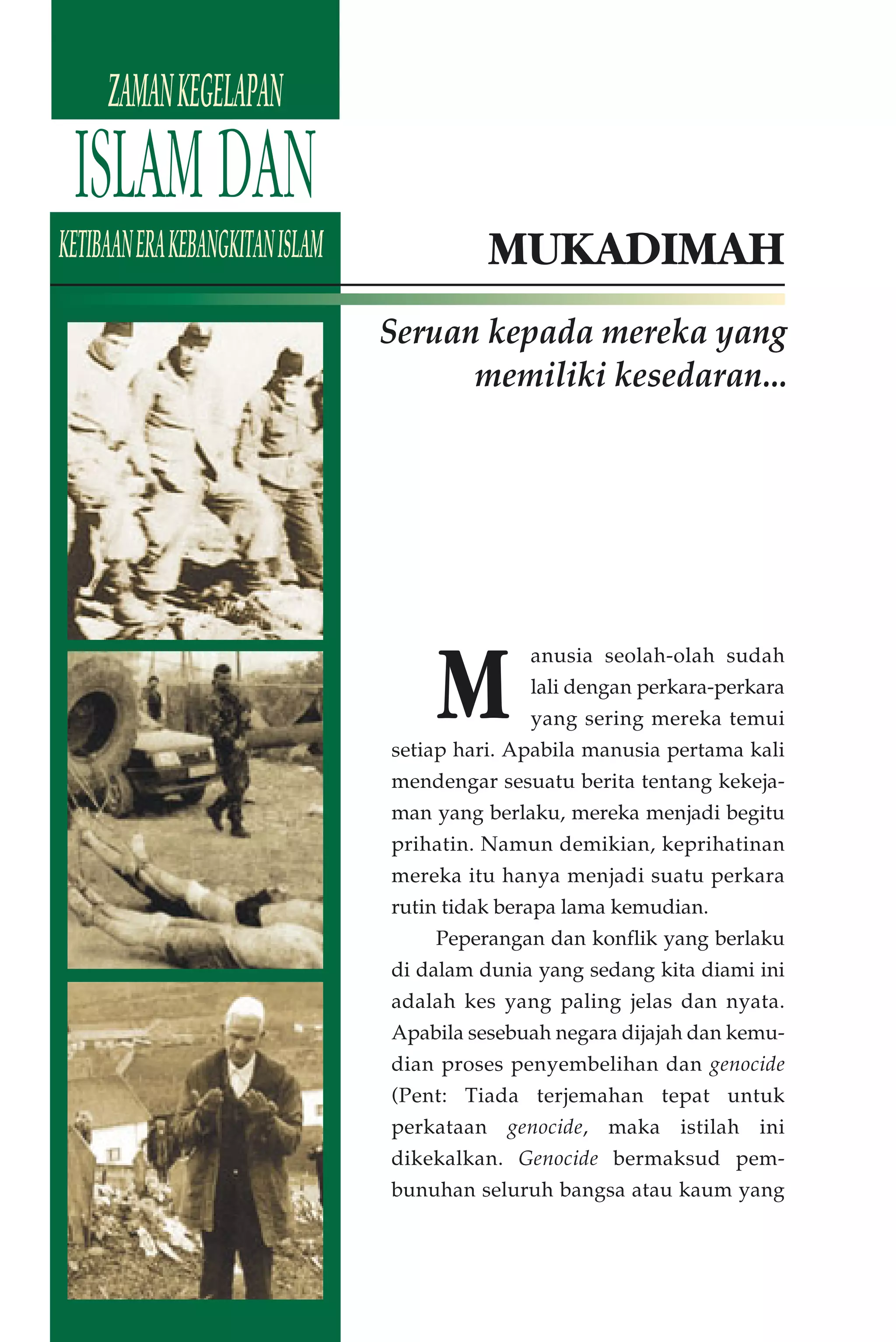 Zaman kegelapan islam dan ketibaan era kebangkitan islam. bahasa melayu ...