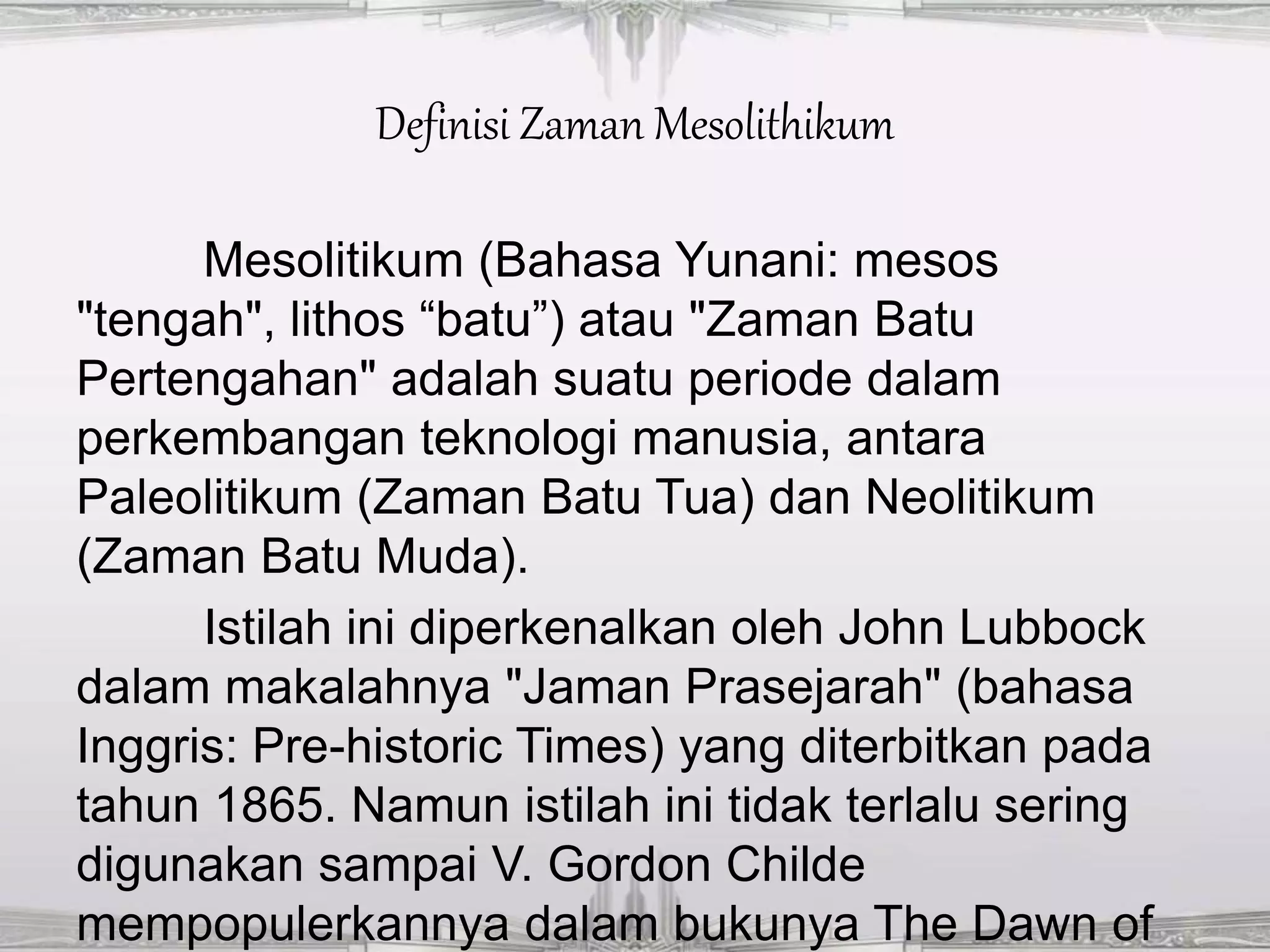 Zaman Mesolithikum | PPTX