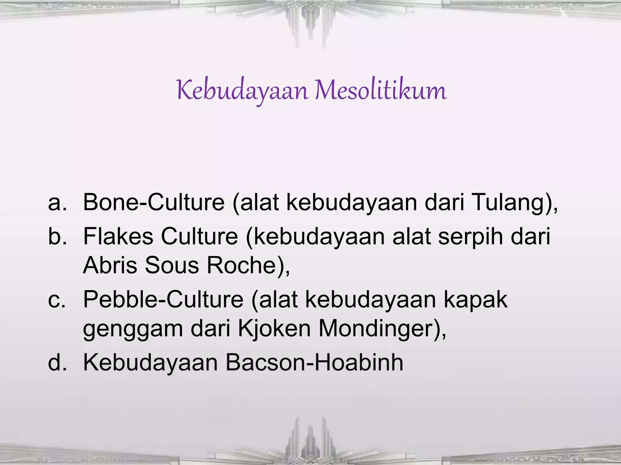 Zaman Mesolithikum | PPTX