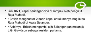 SEJARAH ZAMAN PENJAJAHAN DI NEGERI-NEGERI TANAH MELAYUMALAYSIA.pptx