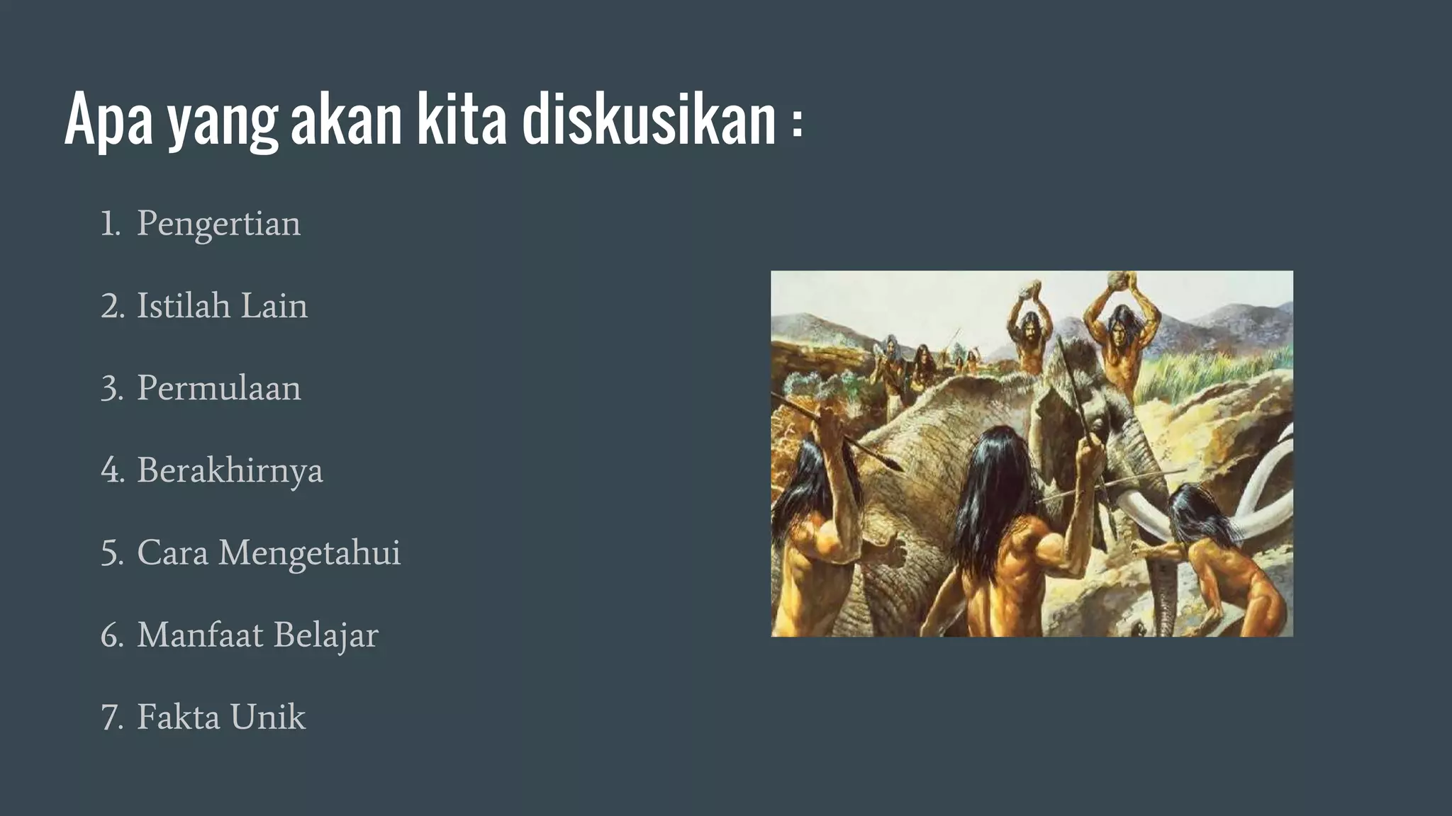 Mengenal Zaman Pra-Aksara di Indonesia | PPTX