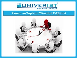 Zaman ve Toplantı Yönetimi E-Eğitimi | PDF