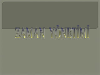 Zaman yonetimi | PPT