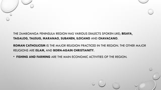 ZAMBOANGA-PENINSULA--Zamboanga peninsula | PPTX