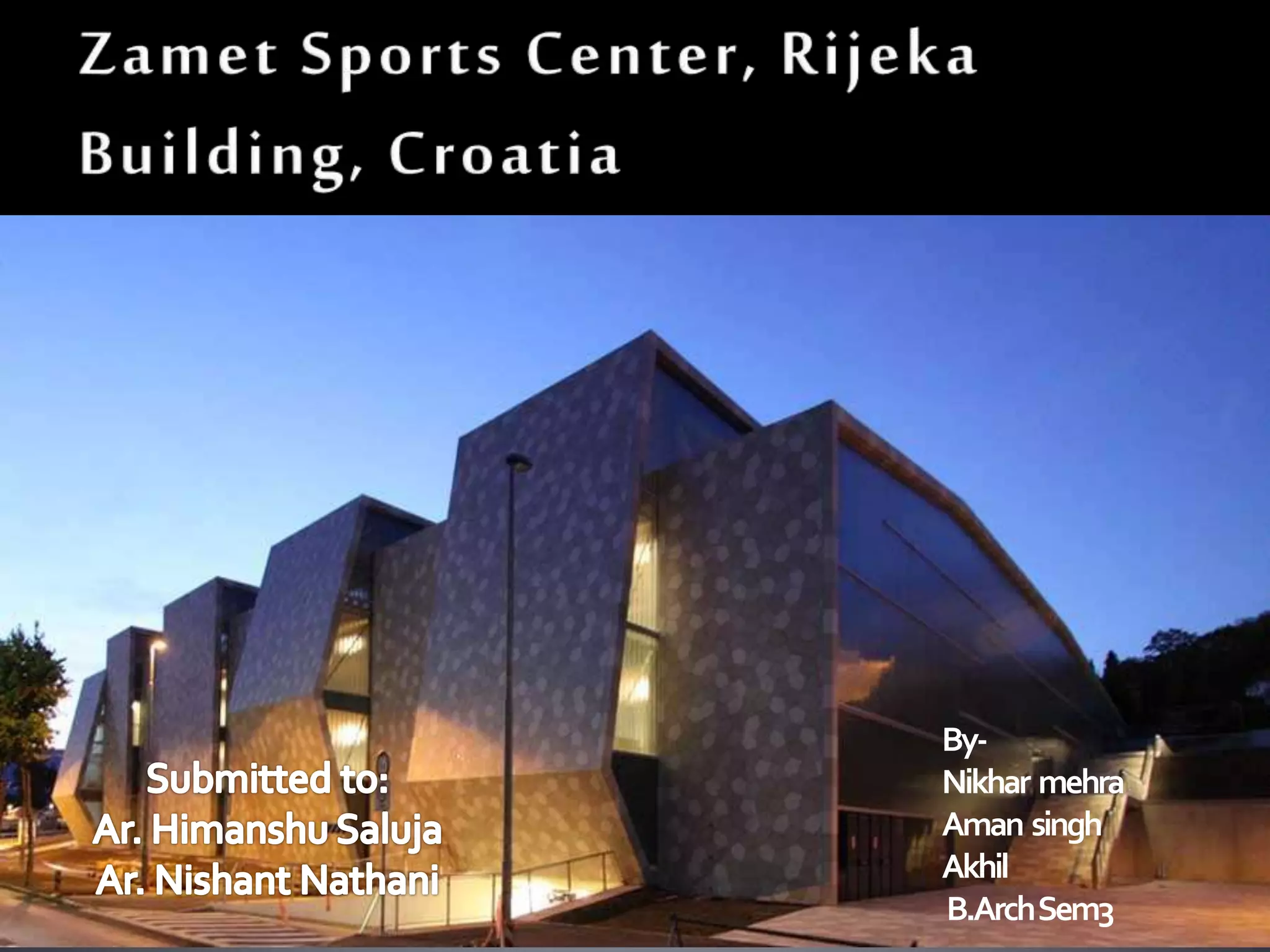 Zamet sports center, rijeka building, croatia | PPTX