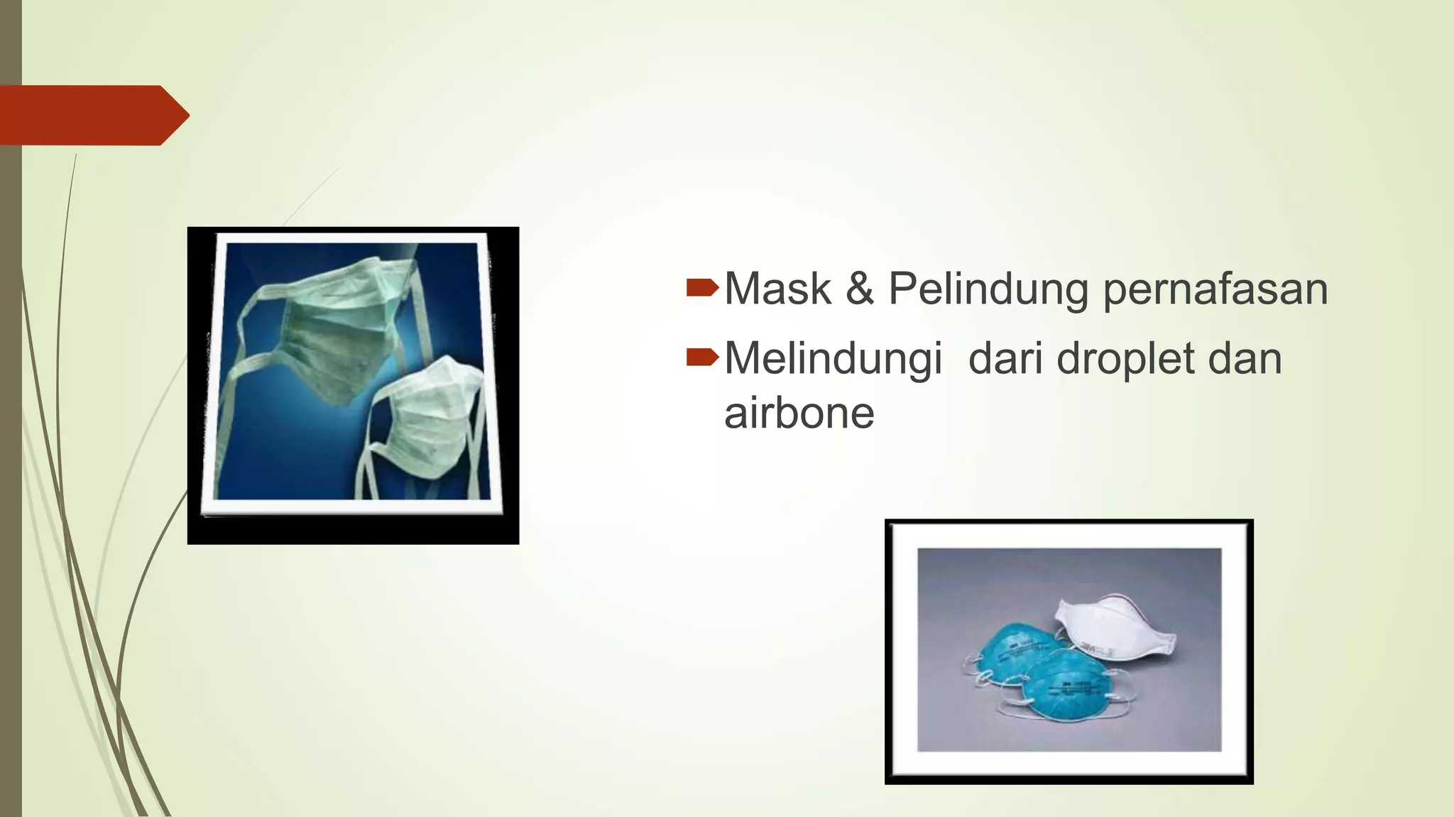 PAKAIAN PELINDUNG DIRI ‘PERSONEL PROTECTIVE EQUIPMENT ‘(PPE) | PPT