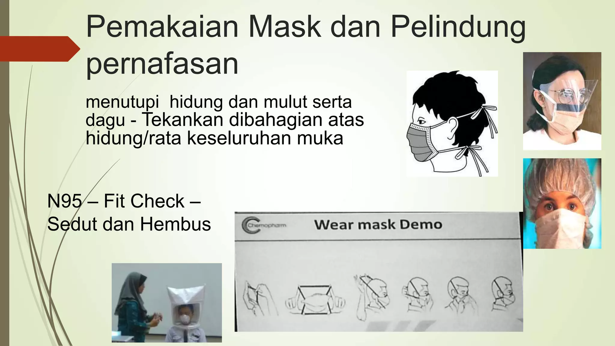 PAKAIAN PELINDUNG DIRI ‘PERSONEL PROTECTIVE EQUIPMENT ‘(PPE) | PPT
