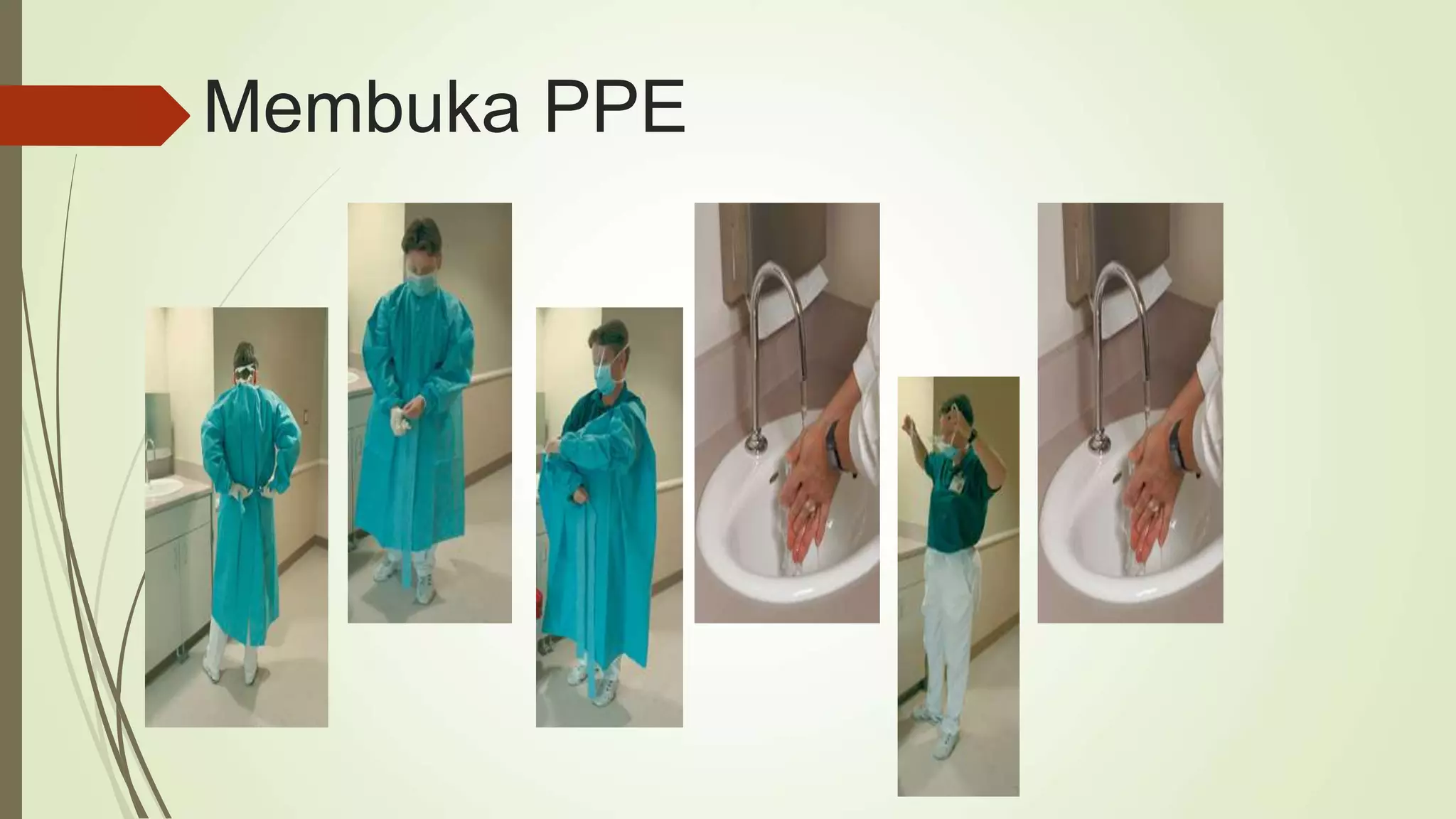 PAKAIAN PELINDUNG DIRI ‘PERSONEL PROTECTIVE EQUIPMENT ‘(PPE) | PPT