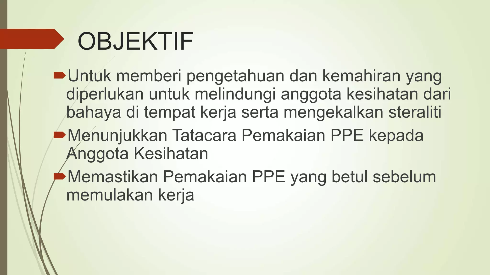 PAKAIAN PELINDUNG DIRI ‘PERSONEL PROTECTIVE EQUIPMENT ‘(PPE) | PPT