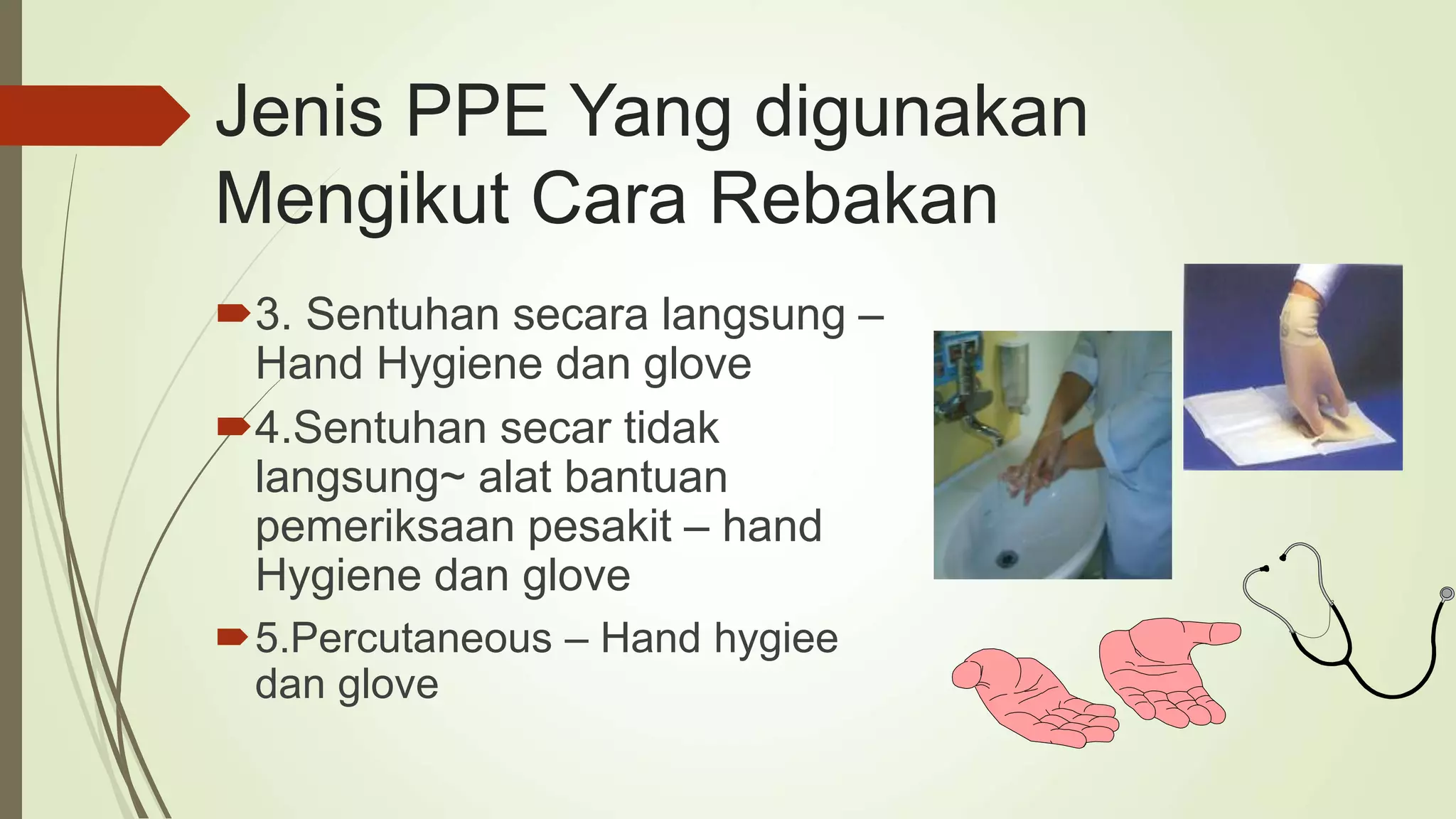 PAKAIAN PELINDUNG DIRI ‘PERSONEL PROTECTIVE EQUIPMENT ‘(PPE) | PPT