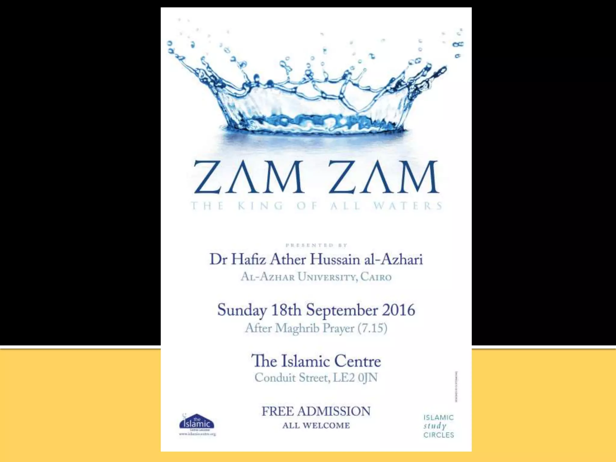 Zamzam; the king of all waters | PPTX