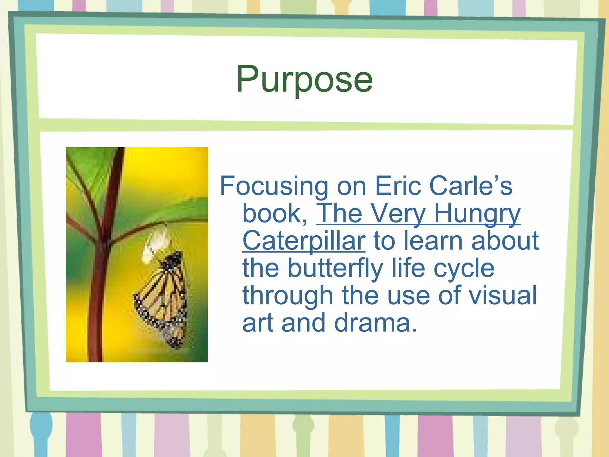 Kindergarten Butterfly Life Cycle | PPT