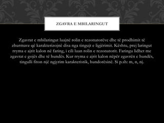 Fonetike dhe Fonologji e Shqipes | PPTX