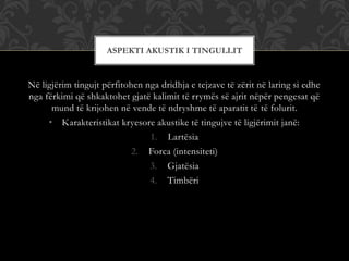 Fonetike dhe Fonologji e Shqipes | PPTX