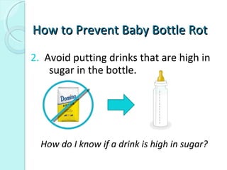 Zanzonico baby bottle rot | PPT