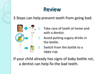 Zanzonico baby bottle rot | PPT