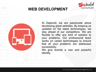 Zapbuild | PPT | Computer Software and Applications | Computing