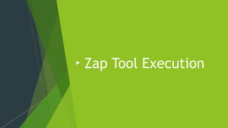 OWSAP Zap Tool Execution - API Security Scan | PPTX | Web Development | Internet