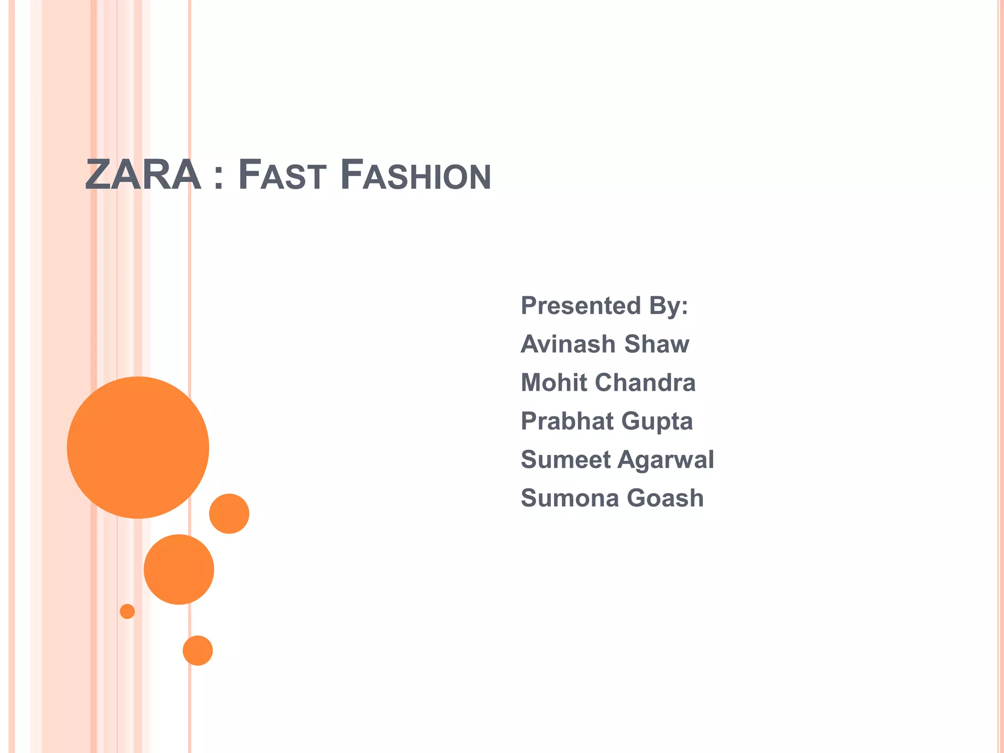 Zara : Fast Fashion | PPTX