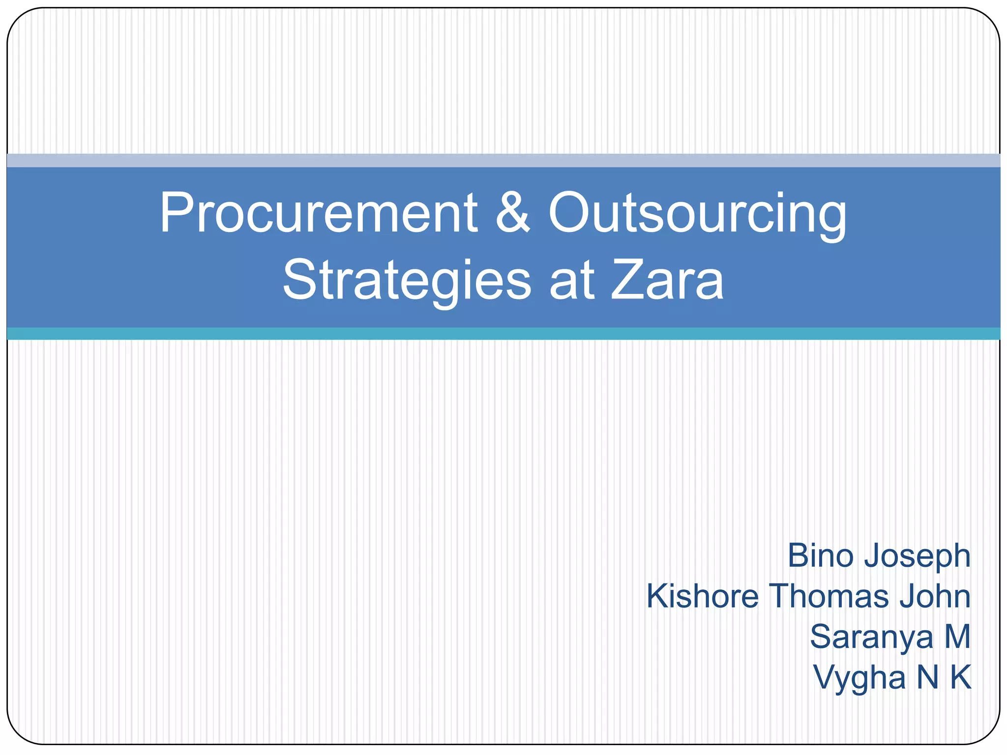 Zara Procurement strategy | PPTX