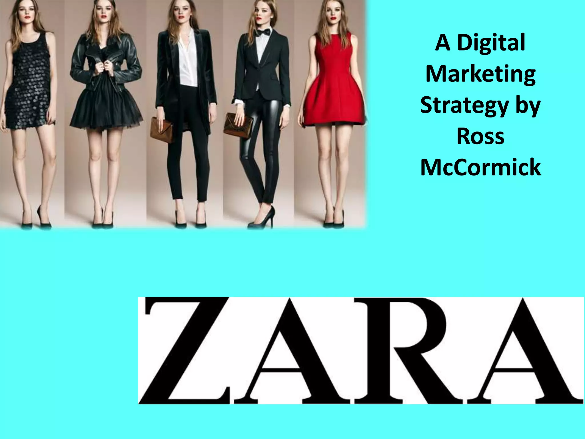 Zara digital strategy | PPTX