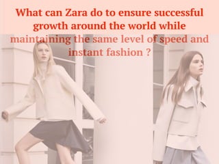 Zara: Fast Fashion at Affordable Prices | PPT