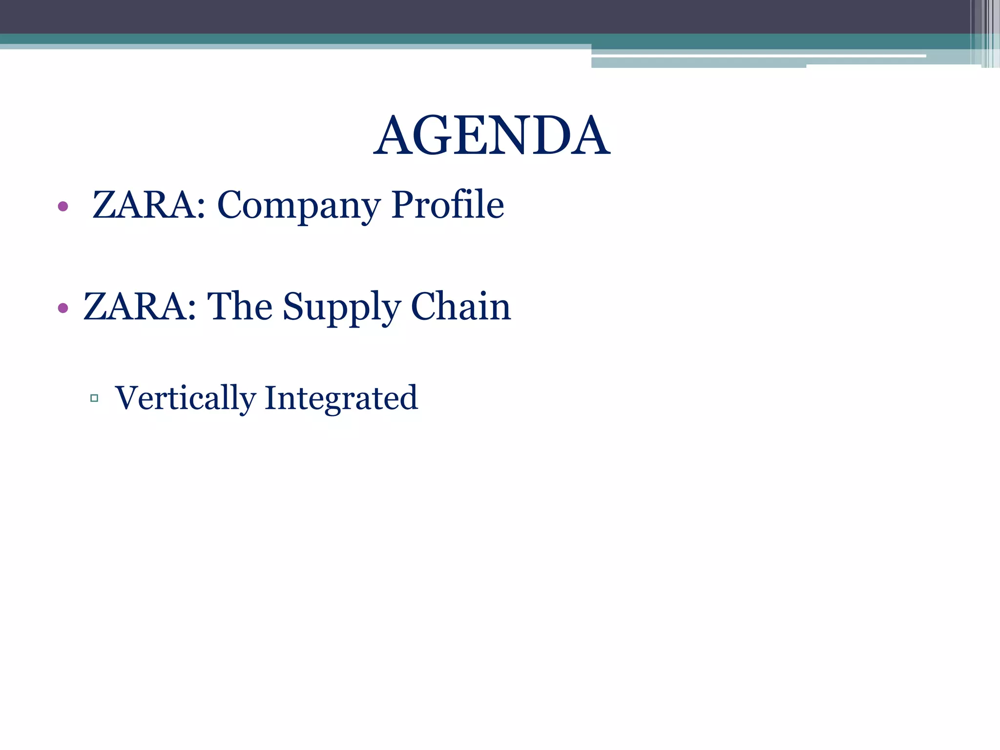 Supply Chain Management of ZARA | PPTX | Apparel Industry | Industries