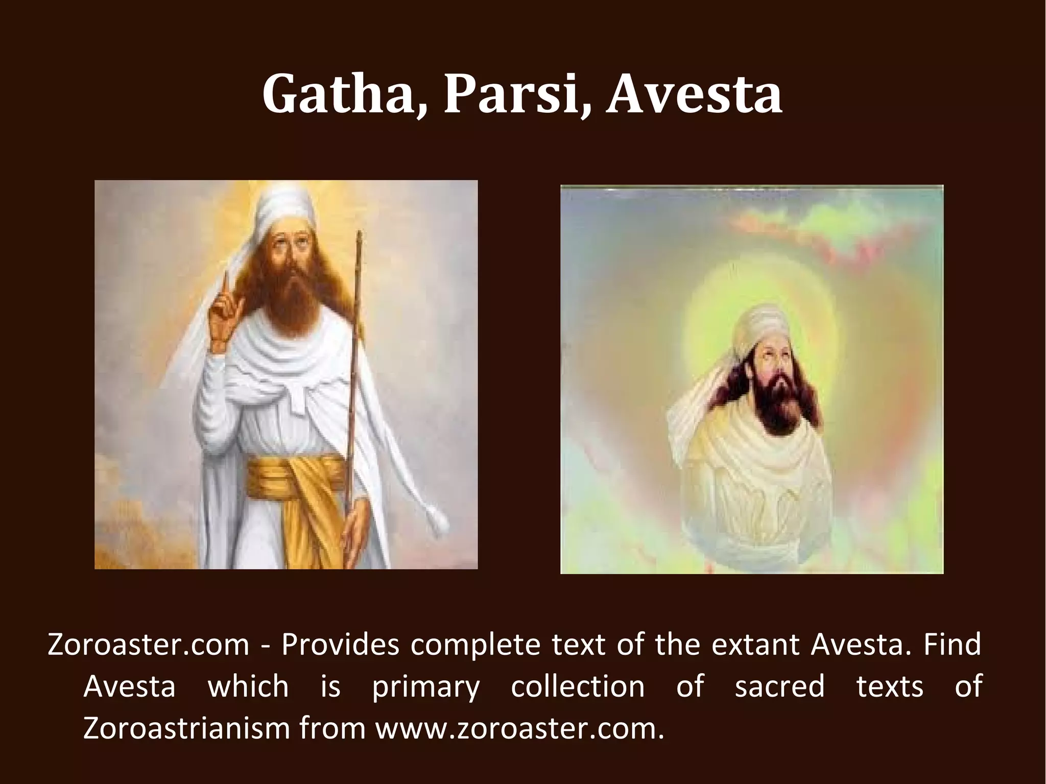 Zarathushtra, Zoroaster | PPT
