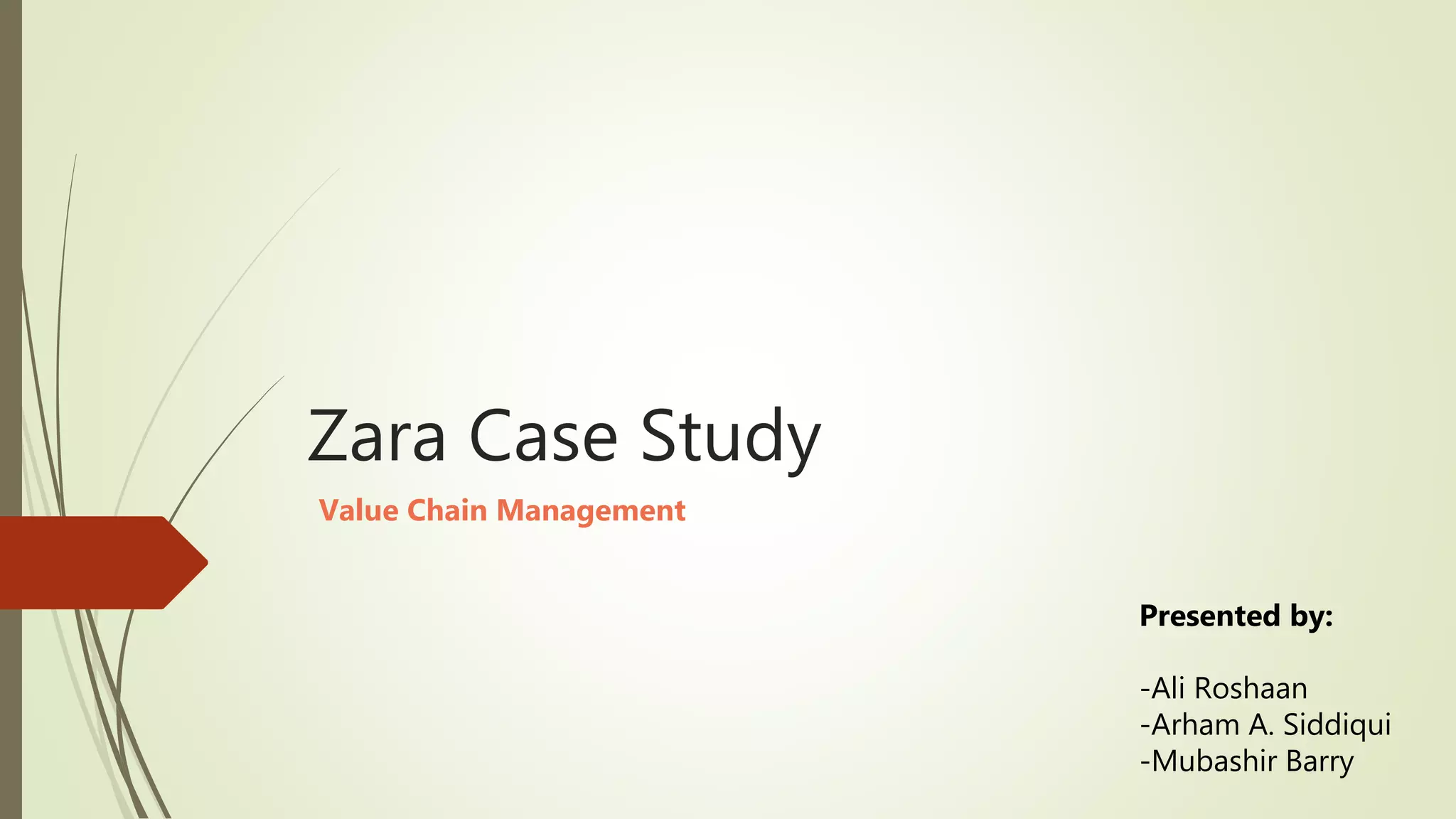 Zara Case Study (Value Chain Management) | PPTX