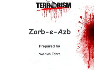 Zarb e azb | PPT