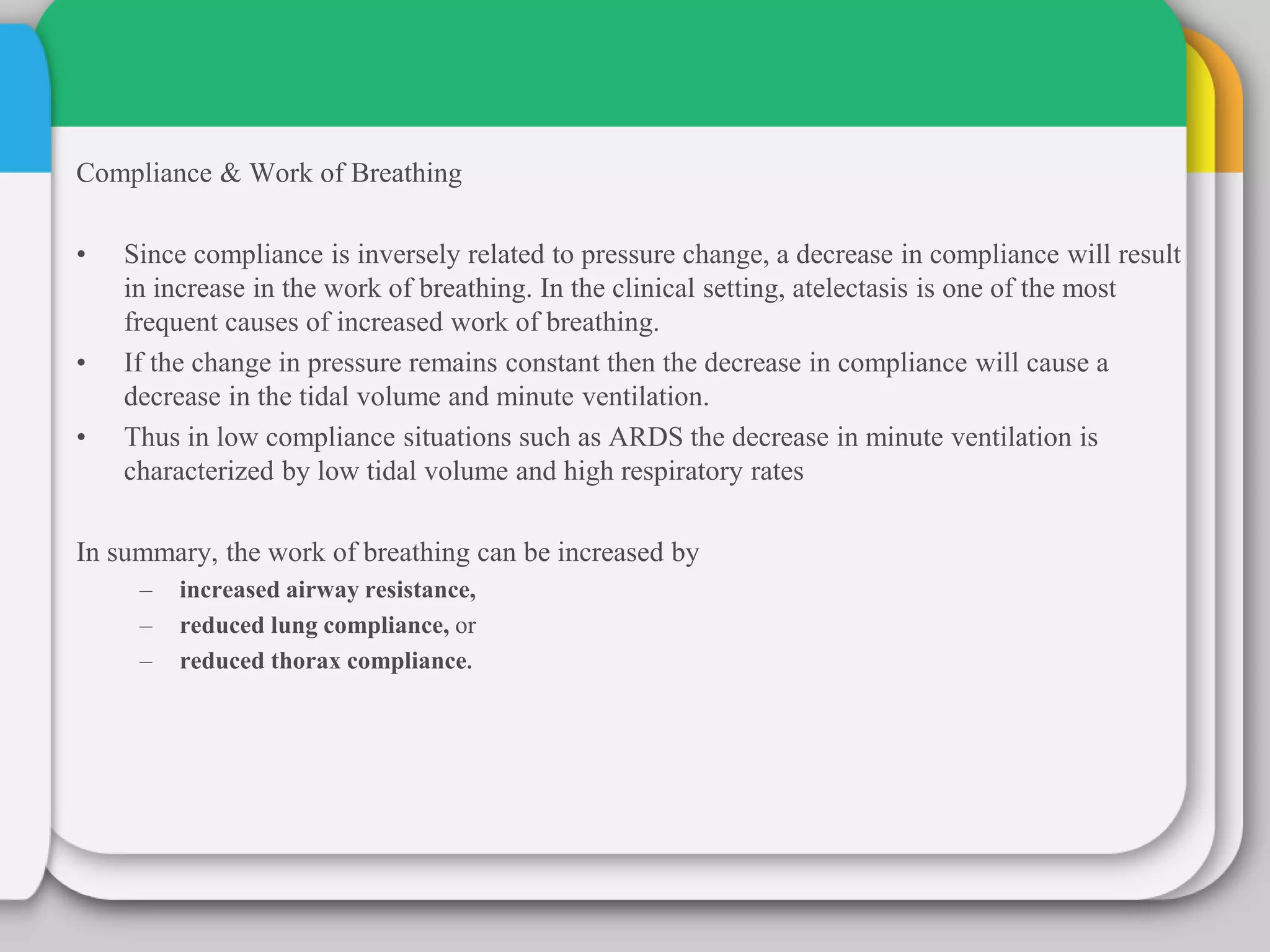 Compliance Resistance & Work Of Breathing | PPT