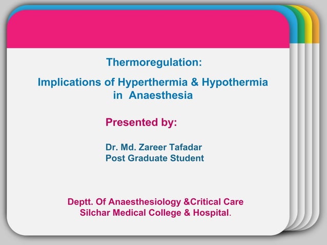 Thermoregulation: Implications of Hypothermia & Hyperthermia in ...