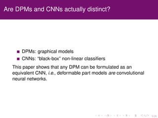 Deformable Part Models are Convolutional Neural Networks | PPT