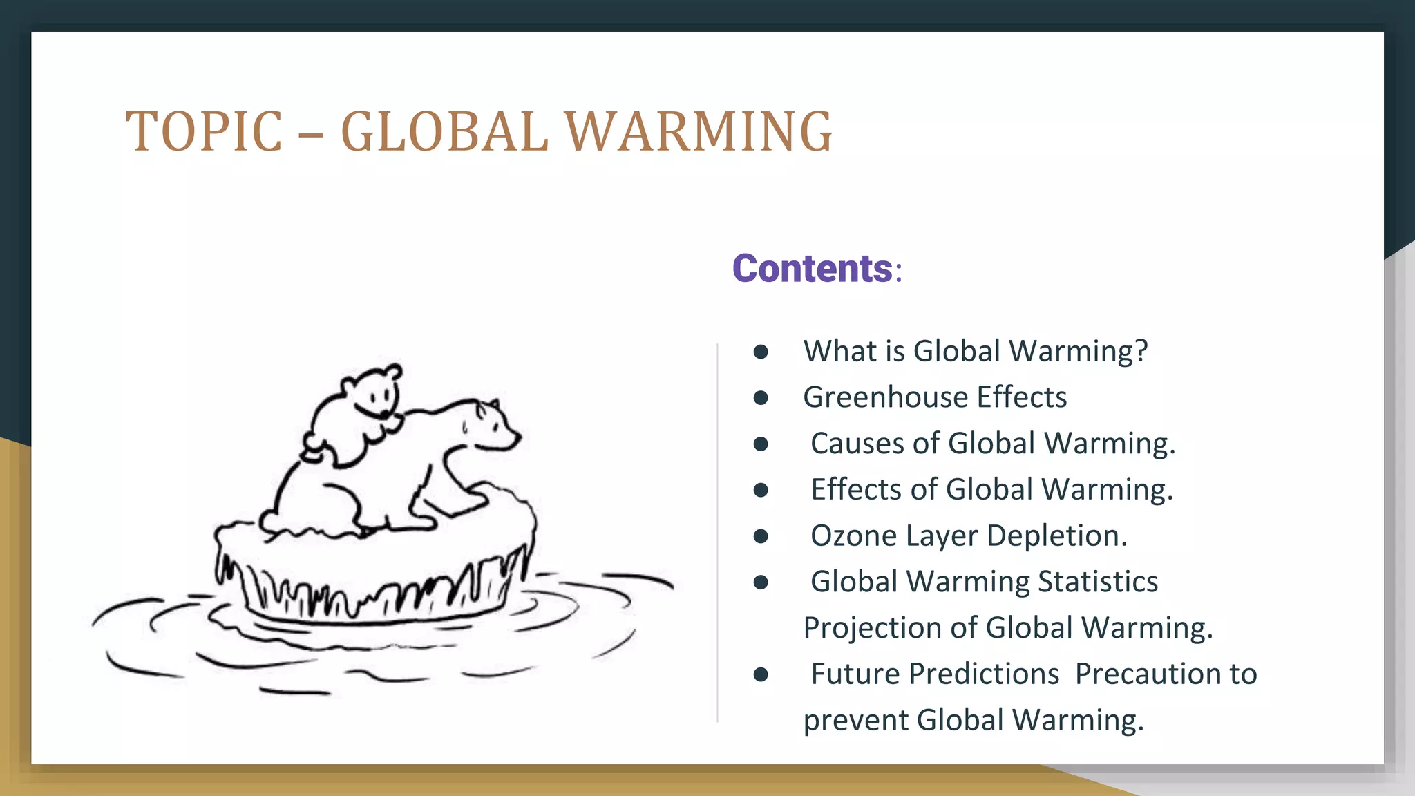 Global warming ppt for class 7th | PPTX