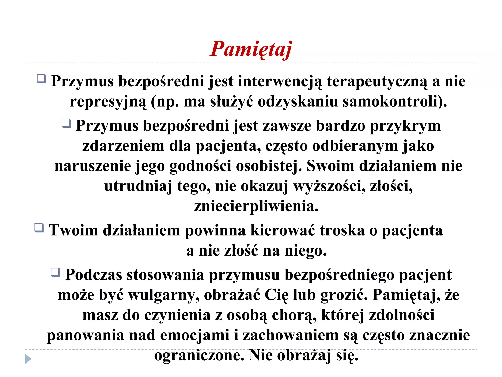 Zasady stosowania przymusu bezpo[redniego | PPT