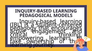 Inquiry Based Learning for Learners in Education Sector | PPT