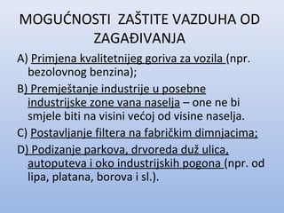 Zastita i zagadjenost vazduha [Ekologija-Biologija] Masinska skola ...