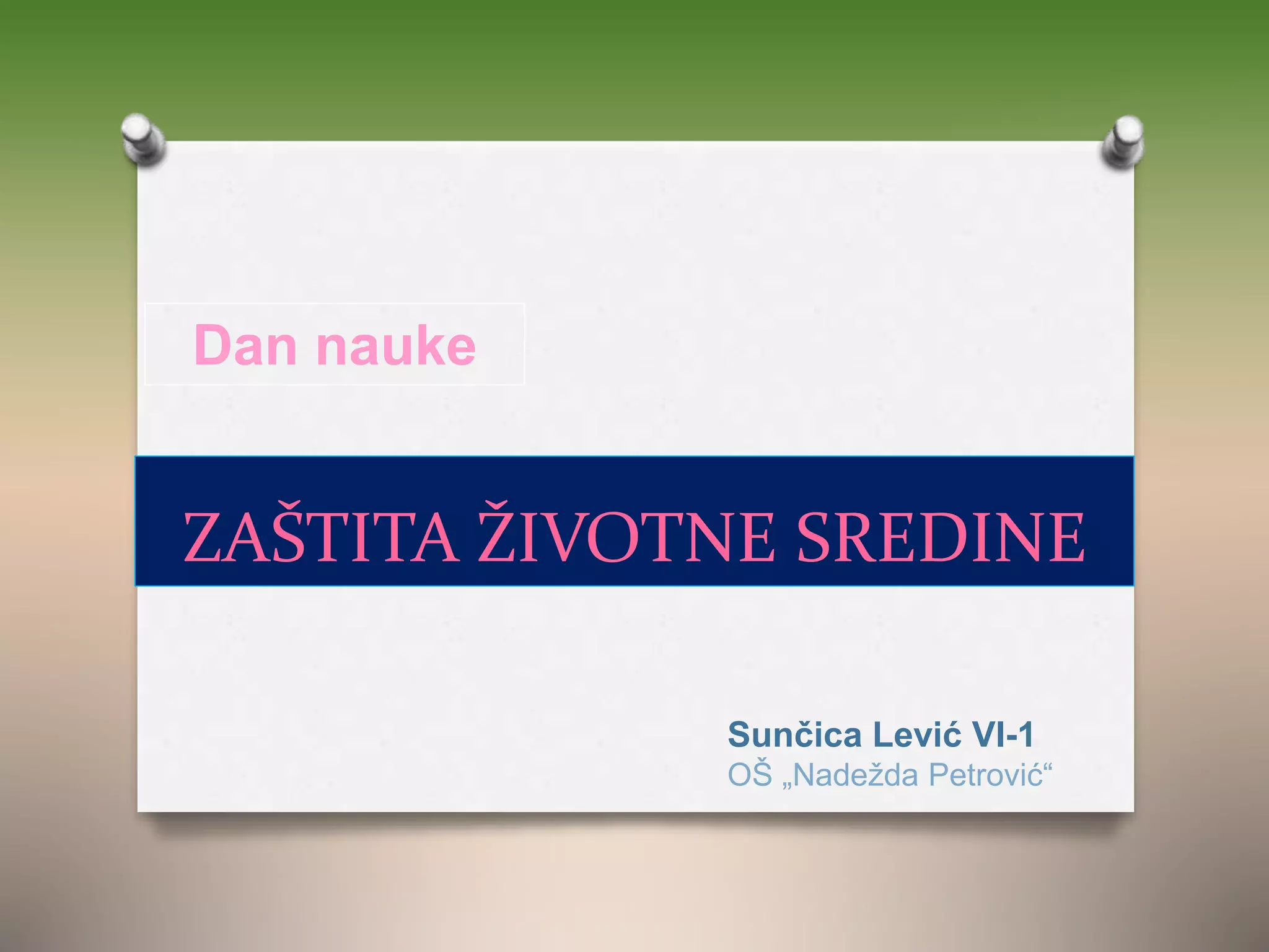 Zastita zivotne sredine suncica l VI1 | PPT | Free Download