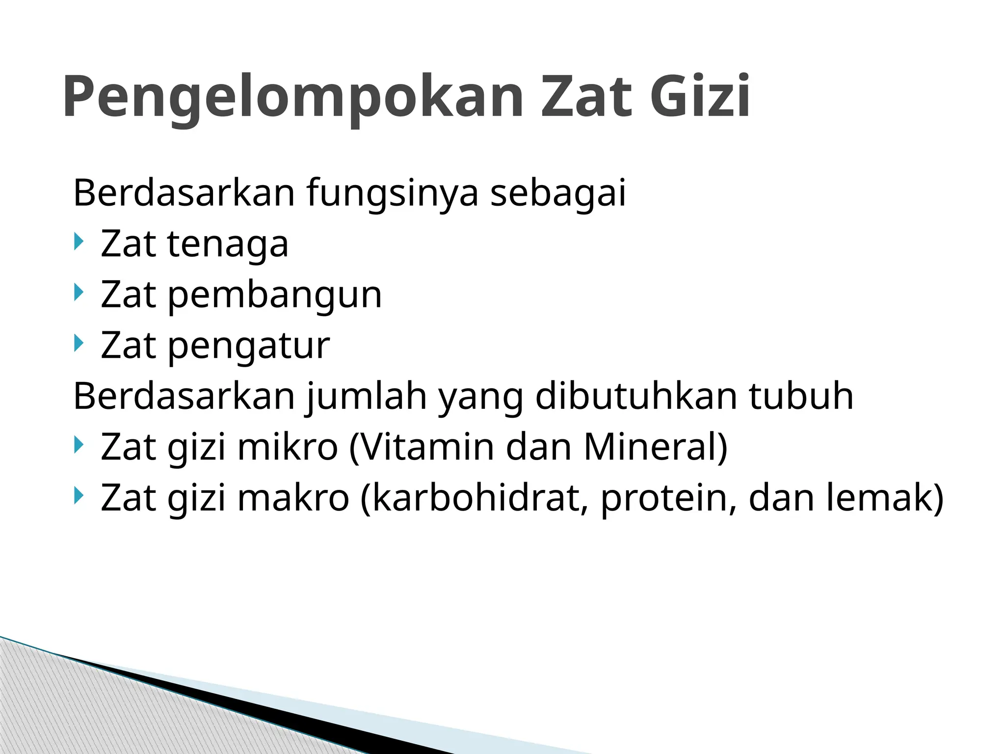 zat-zat-gizi yang penting dalam makanan. | PPTX