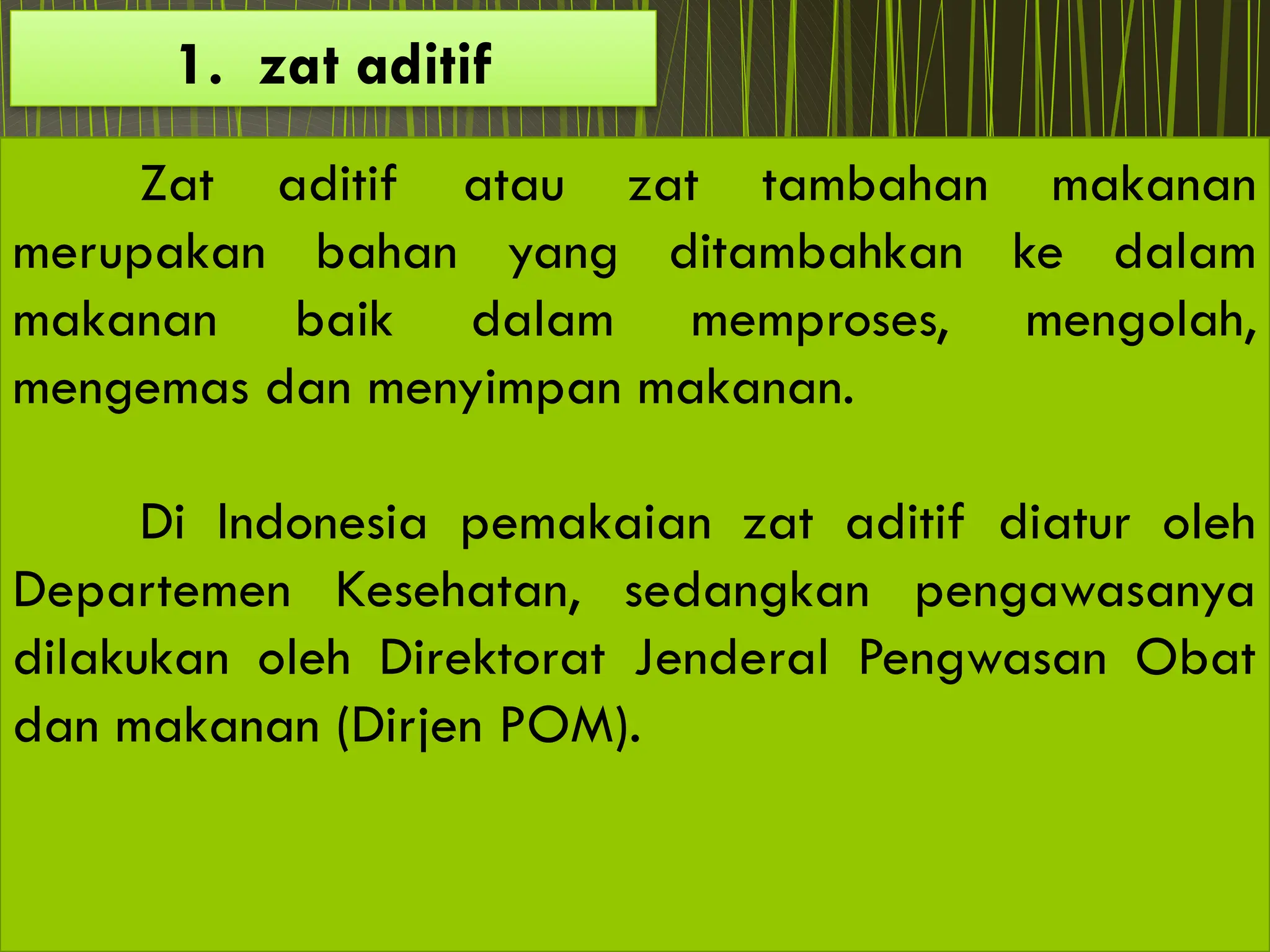 ZAT ADITIF DAN ZAT ADIKTIF PSIKOTROPIKA.pptx