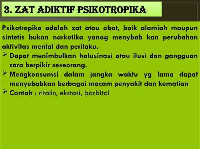 ZAT ADITIF DAN ZAT ADIKTIF PSIKOTROPIKA.pptx