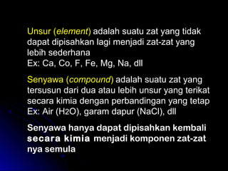Zat, campuran, unsur dan senyawa | PPT